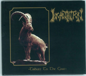 Death Metal Underground » Incantation – Tribute to the Goat CD Reissue