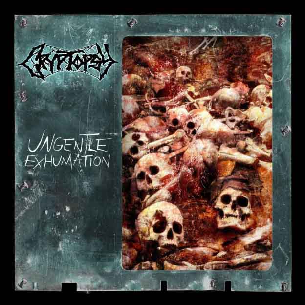 Death Metal Underground » Cryptopsy – Ungentle Exhumation re-issued