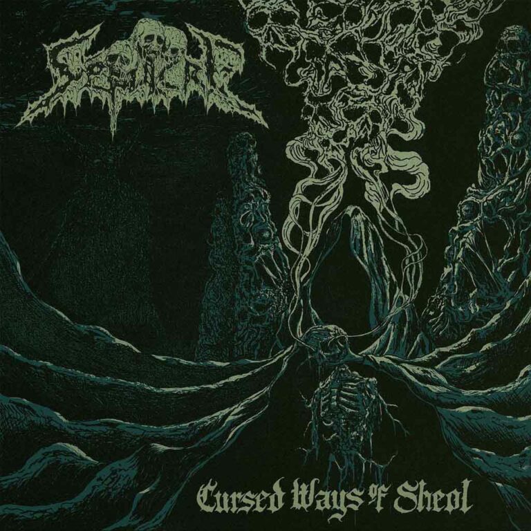 Death Metal Underground » Sépulcre – Cursed Ways of Sheol (2022)